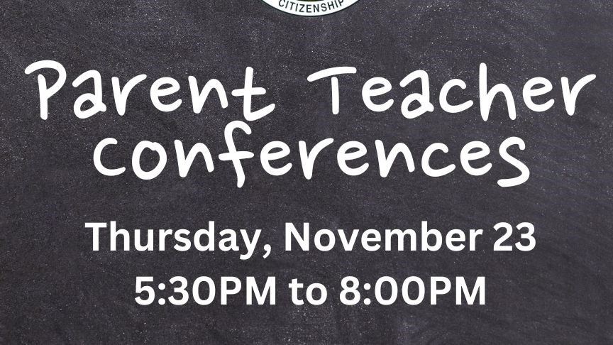 Report Cards & Parent Teacher Conferences