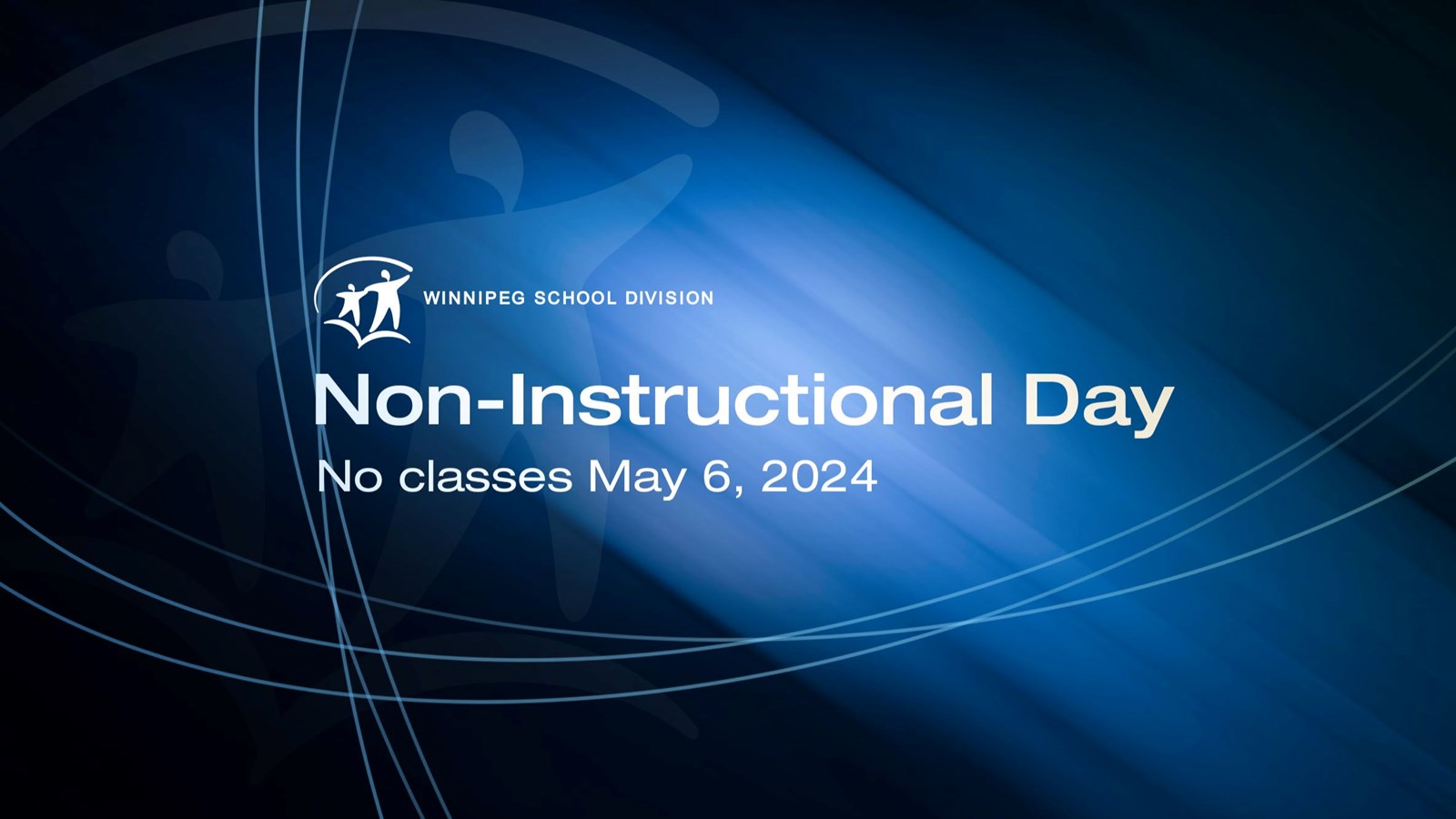 No classes May 6, 2024 - Non-instructional day